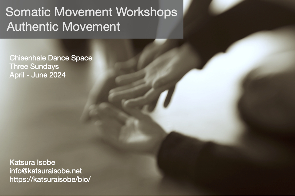Authentic Movement – Katsura Isobe